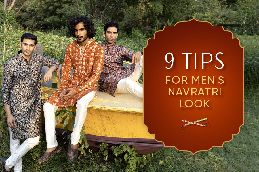 Best Tips for Men's Navratri Look 💥💥 – The Kurta Company